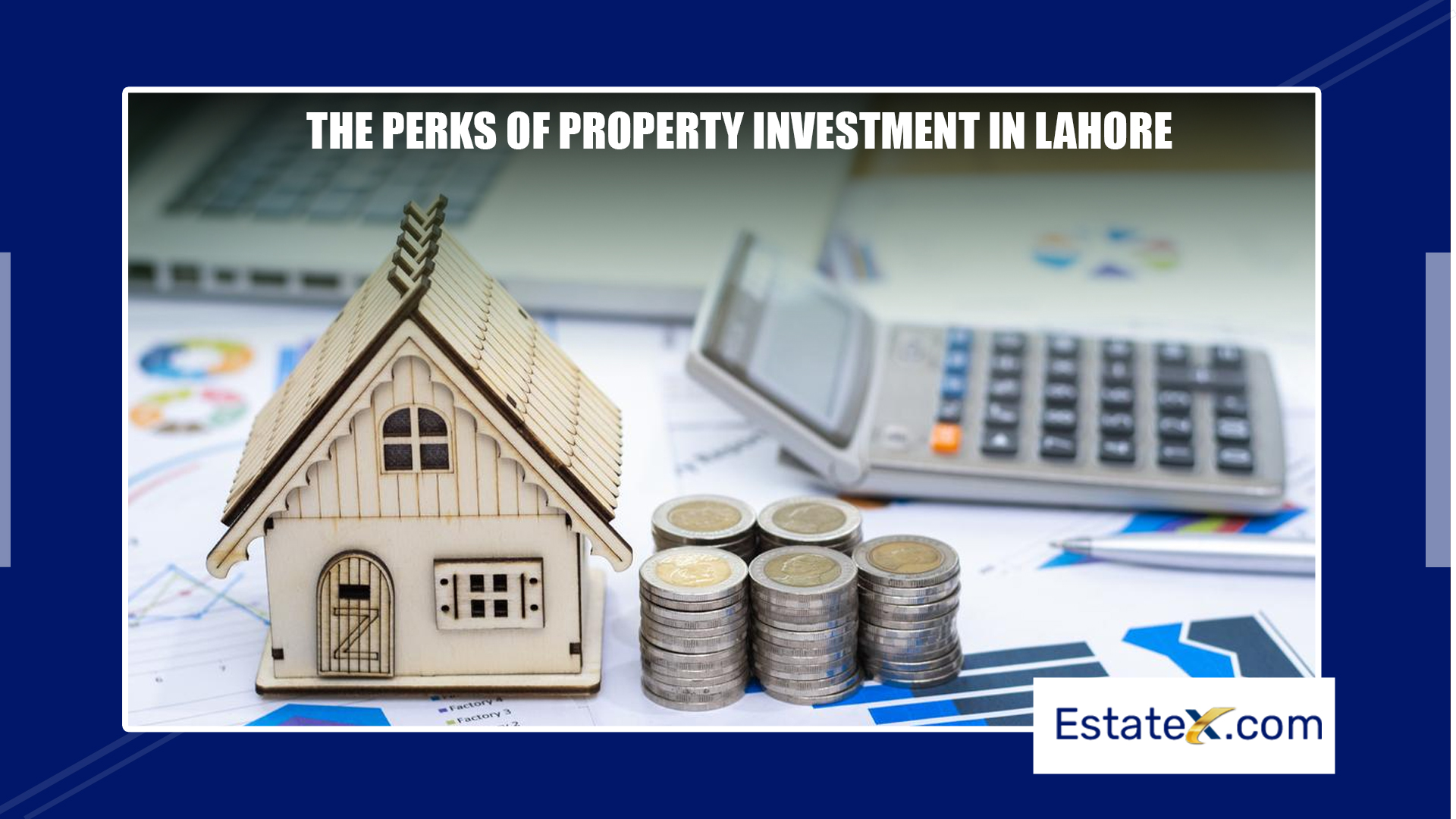 Perks of Property Investment in Lahore: Key Benefits